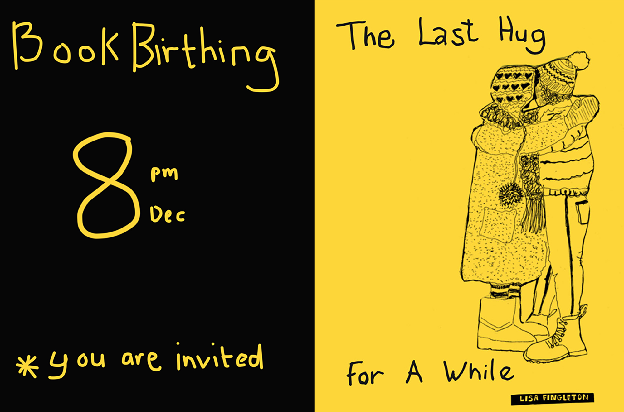 The Last Hug For A While: Booking Birthing 8pm 8th Dec - Lisa Fingleton